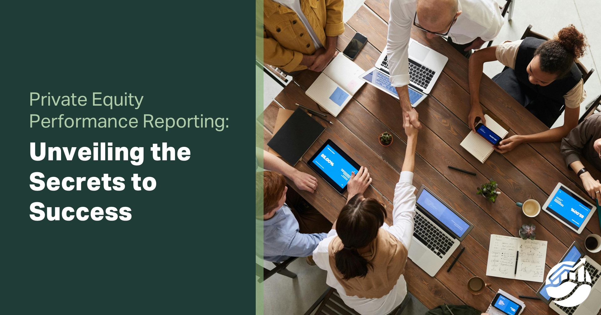 Private Equity Performance Reporting: Unveiling the Secrets to Success